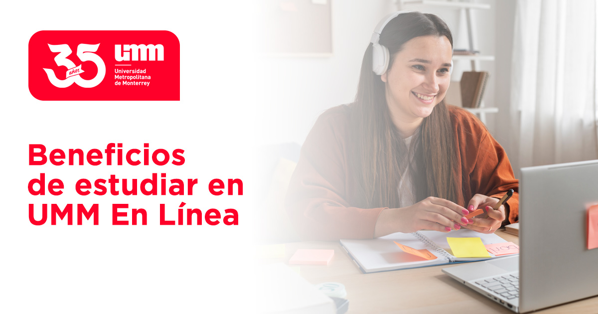 Beneficios de estudiar en UMM En Línea | UMM