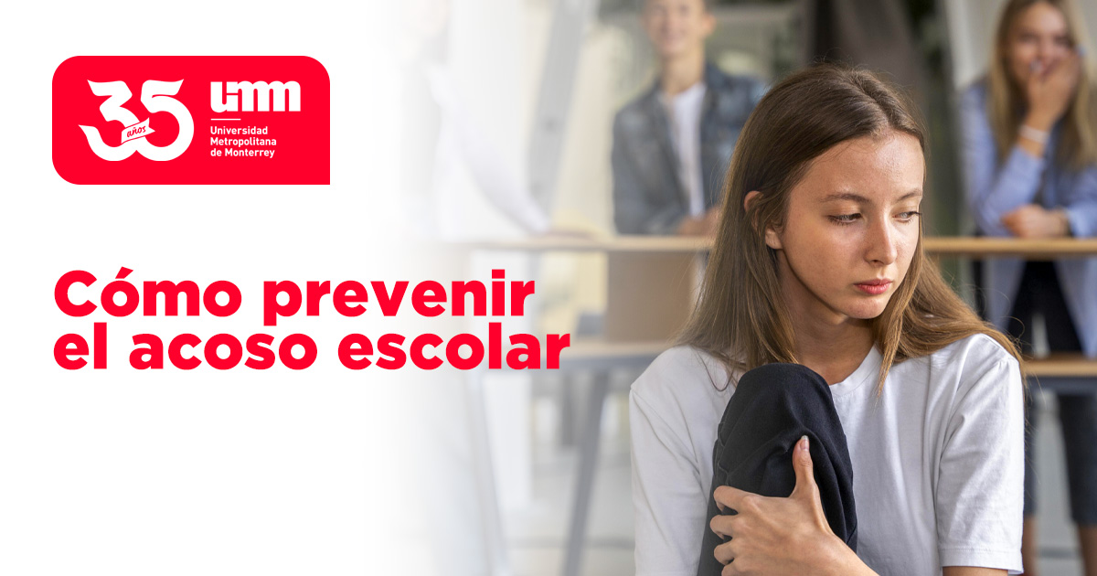 Cómo prevenir el acoso escolar | UMM