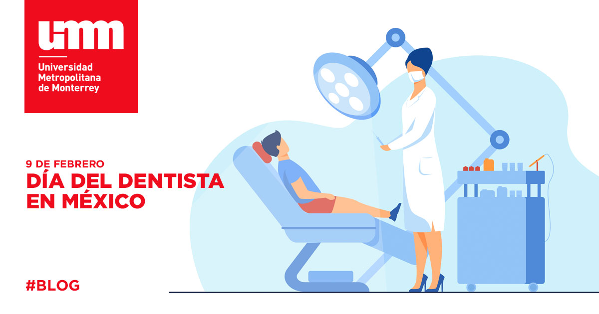 9 de febrero, día del dentista en México | UMM